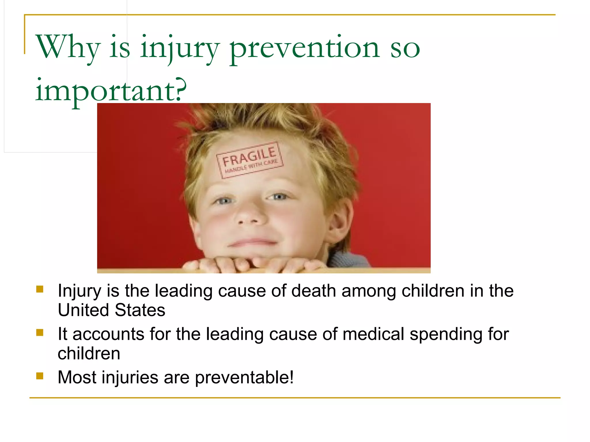 Injury Prevention in Children | PPT
