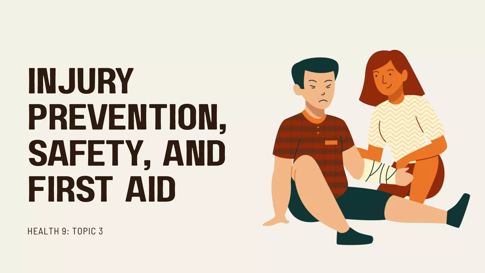 Injury Prevention, Safety, and First Aid (1).pptx