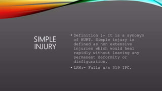 INJURY REPORT & ITS MEDICO-LEGAL IMPLICATION.pptx