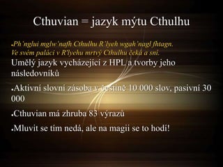 Inkantace Cthuvian | PPT