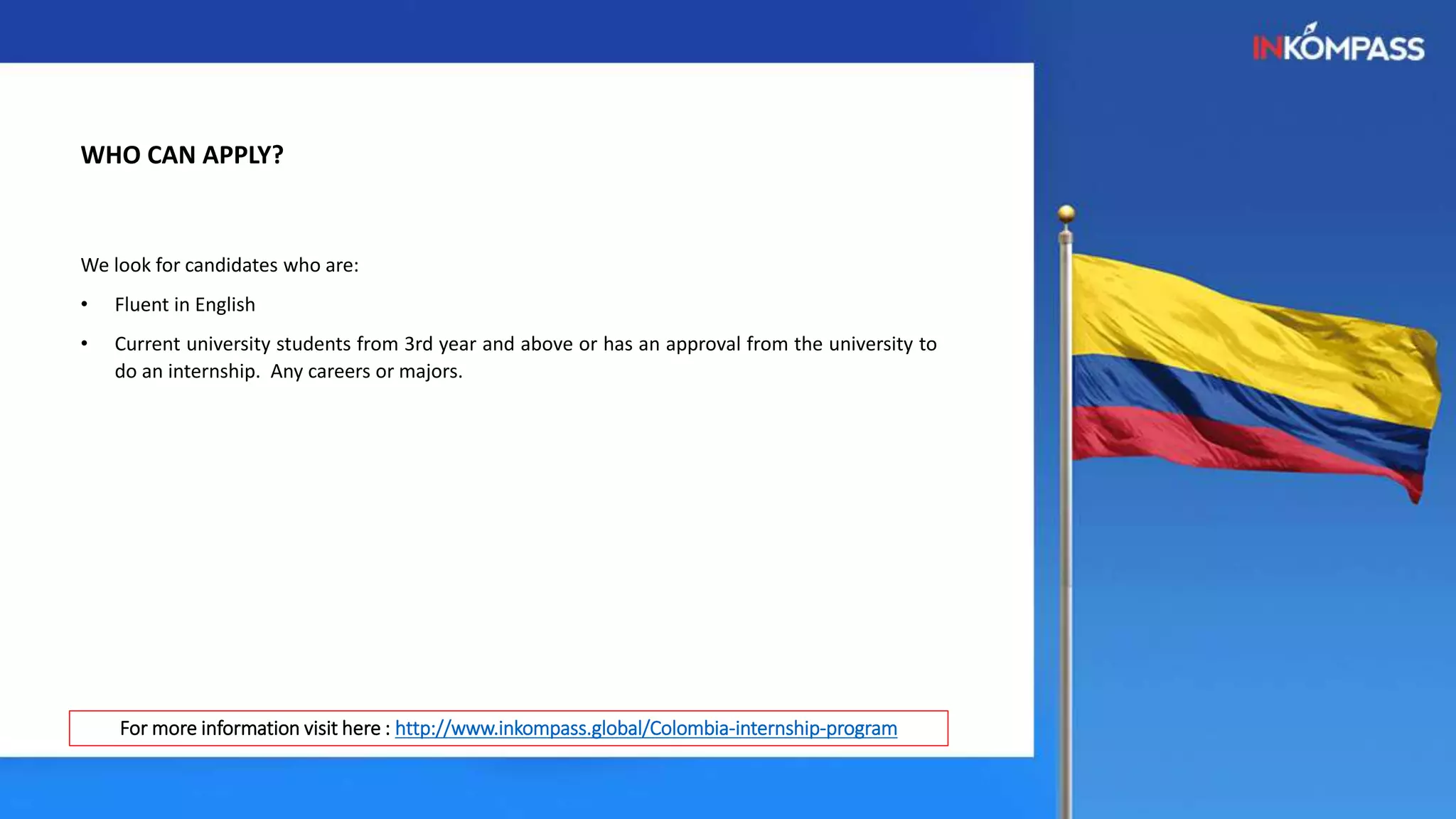 INKOMPASS Colombia - A Philip Morris International Internship Program | PPT