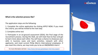 INKOMPASS Japan - A Philip Morris International Internship Program | PPT