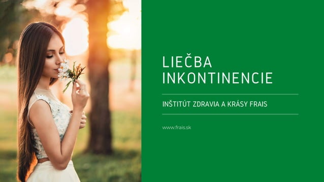 Liecba inkontinencie laserom | PPT