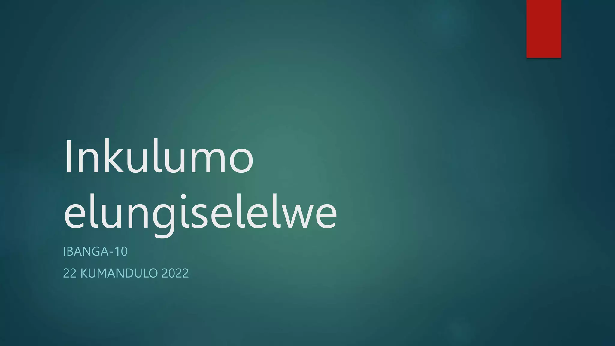 Inkulumo elungiselelwe. | PPTX