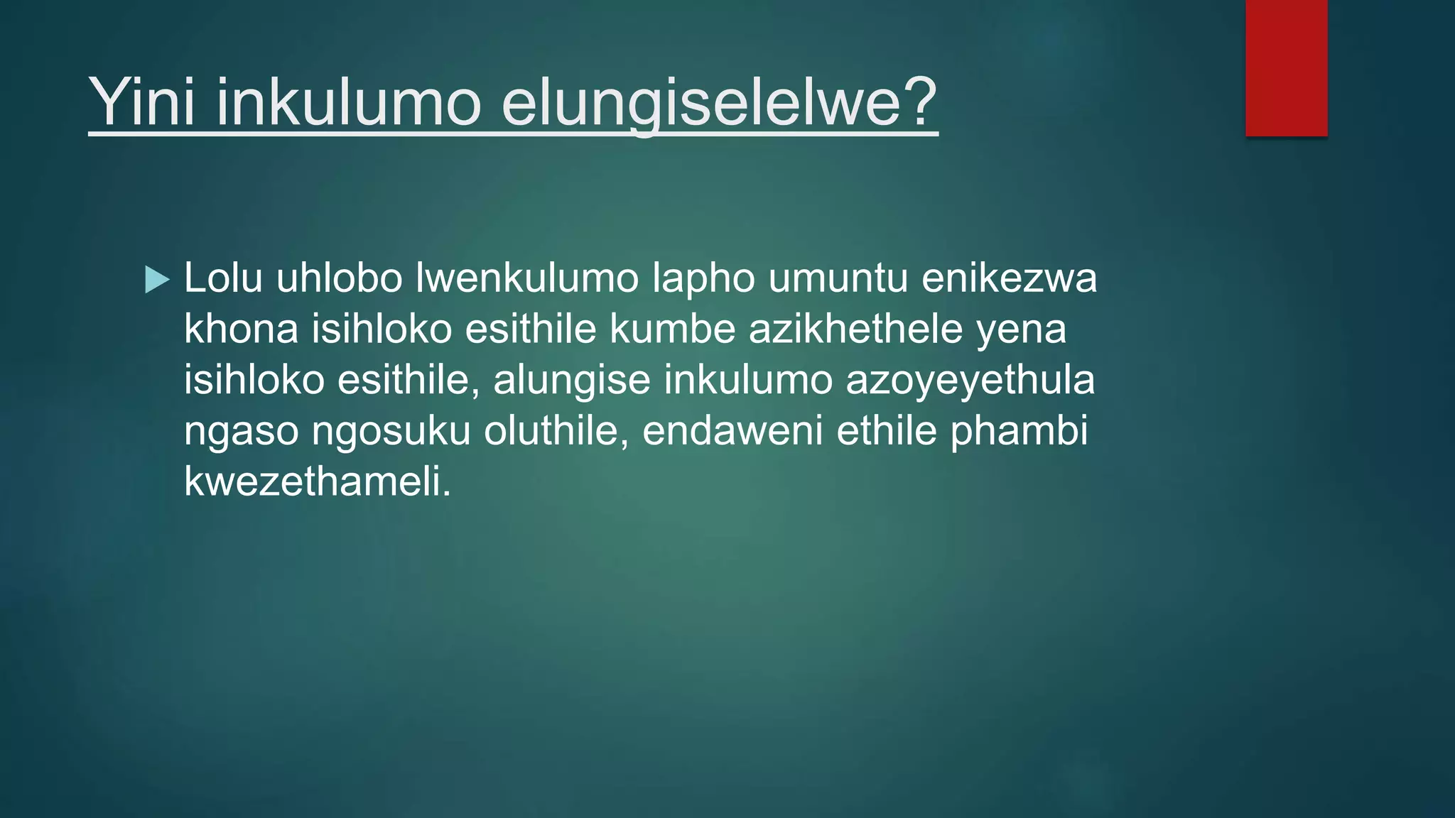 Inkulumo elungiselelwe. | PPTX