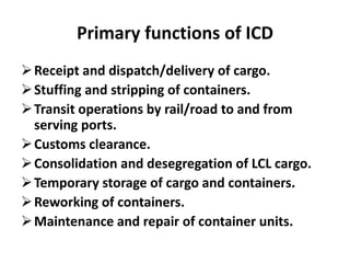 Inland container depot(icd) | PPTX