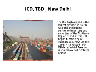 Inland container depot(icd) | PPTX