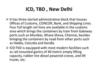 Inland container depot(icd) | PPTX