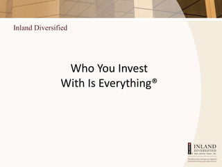 Inland Diversified Investor Presentation 8 27 09 | PPTX