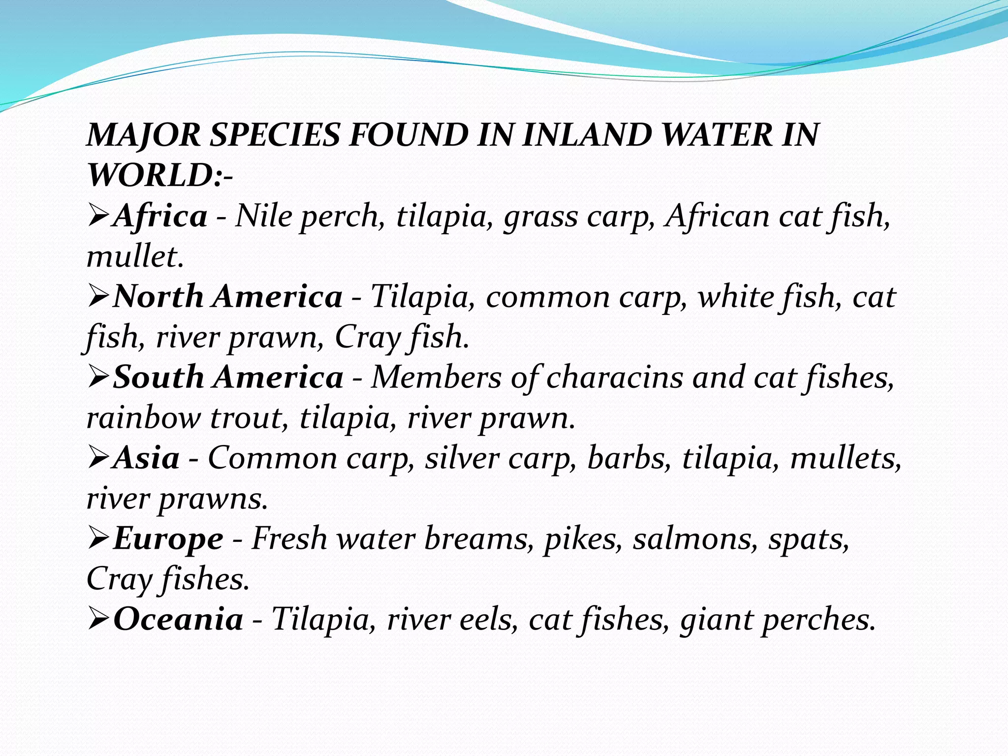 Inland fishery in the worlld | PPTX