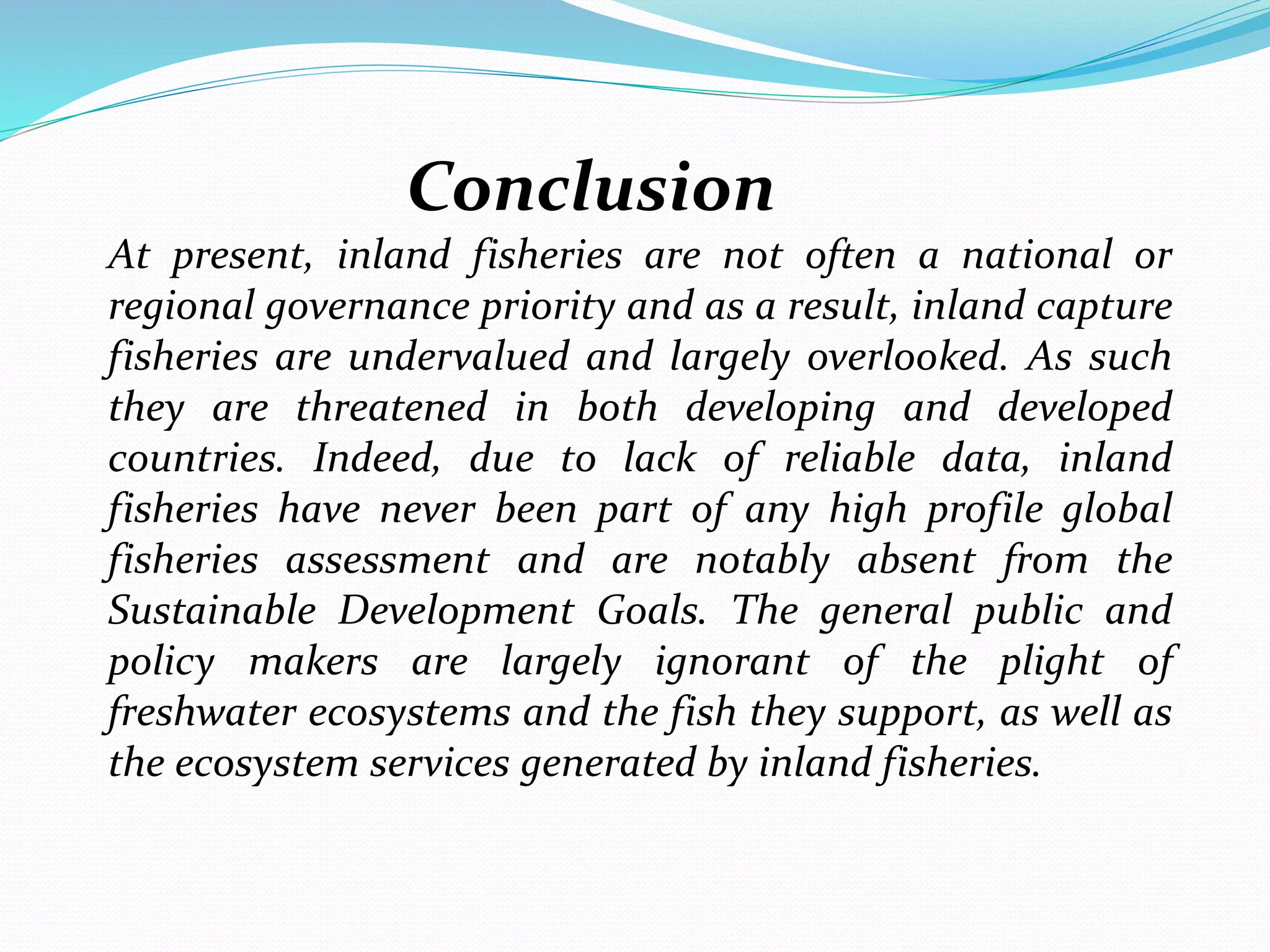 Inland fishery in the worlld | PPTX