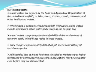 Inland fishery in the worlld | PPTX