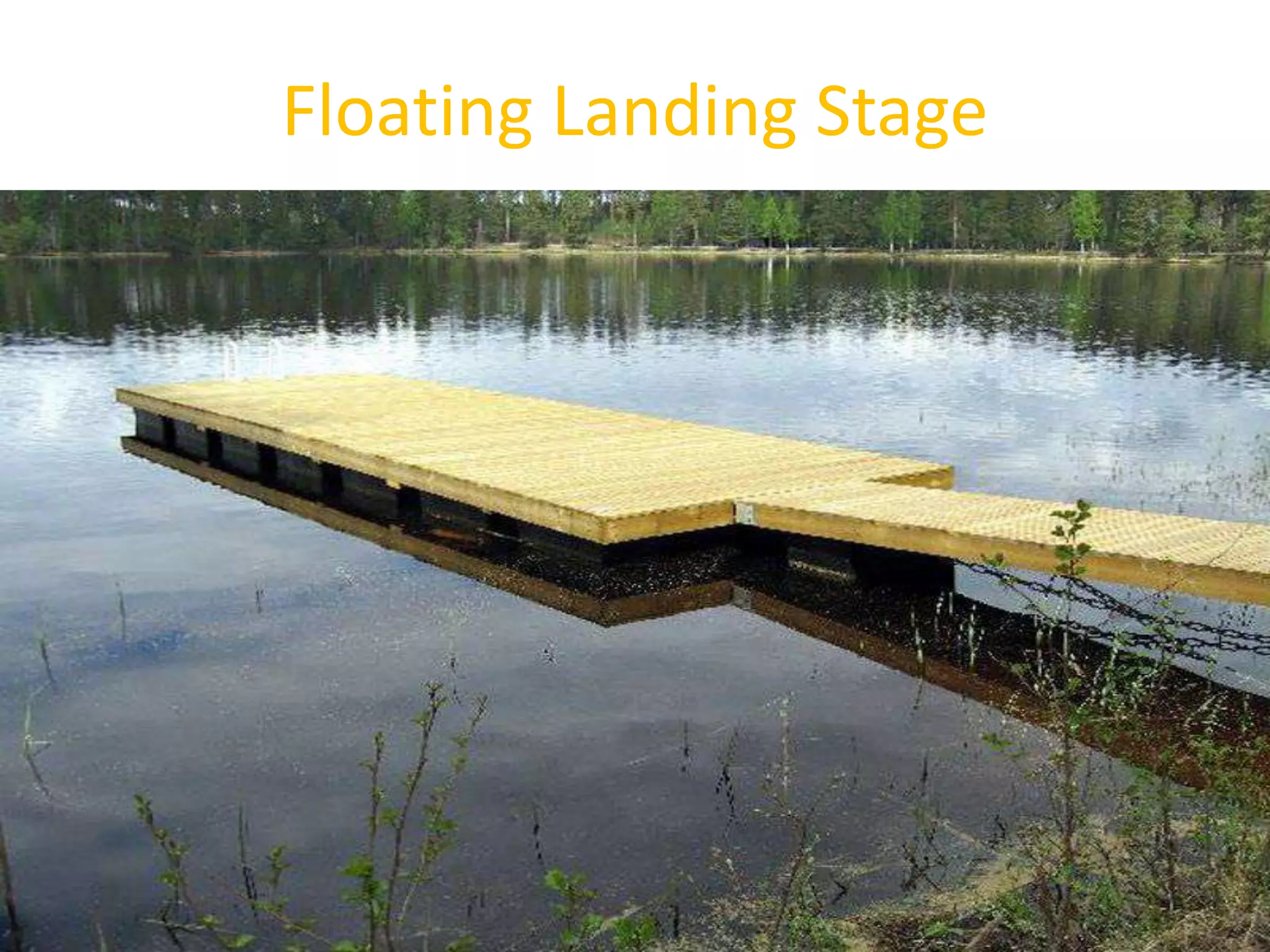 Inland water transportation & Floating Landing Stage | PPTX