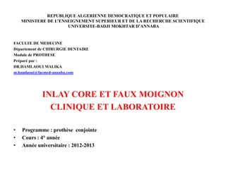 Inlay core et faux moignon 2 | PPT