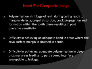 inlays and onlays, classification of inlays and onlays | PPTX