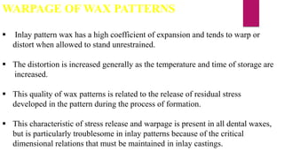 INLAY WAXES DETALED DISSCUSSION ALONG WITH ITS TYOES | PPTX