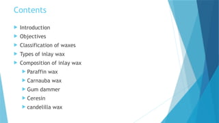 Inlay wax USED IN OPERATIVE DENTISTRY.pptx