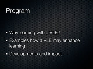 Introduction The virtual learning environment | PPT