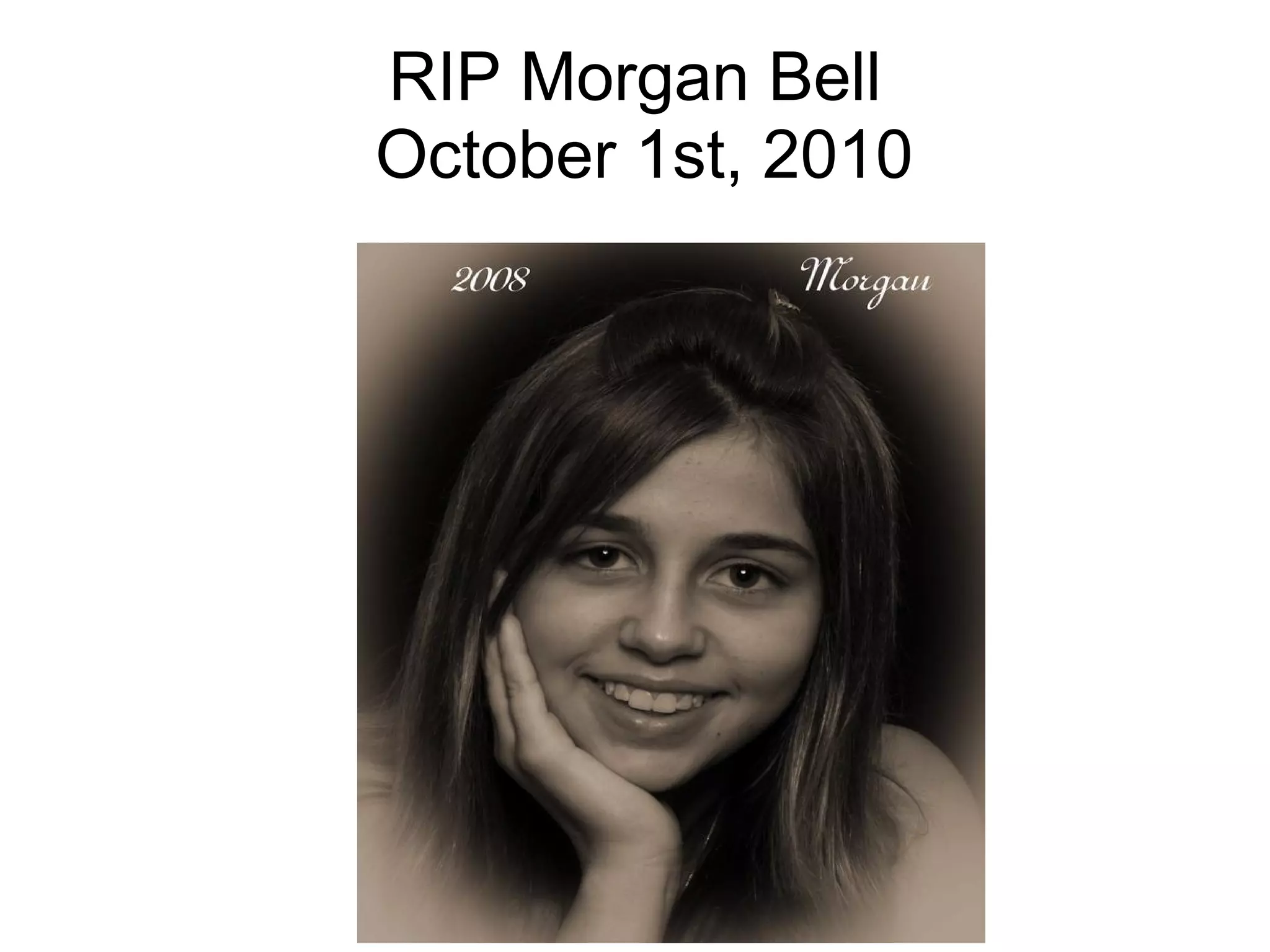 In Loving Memory Of Morgan Bell | PDF | Death, Injury, or Military ...