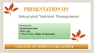 Integrated nutrient management , soil science and agricultural ...