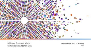 INM 2023 Indiaktor Mutu Nasional Rumah Sakit | PPTX