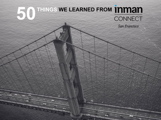 Inman Connect Conference Summary | PPT