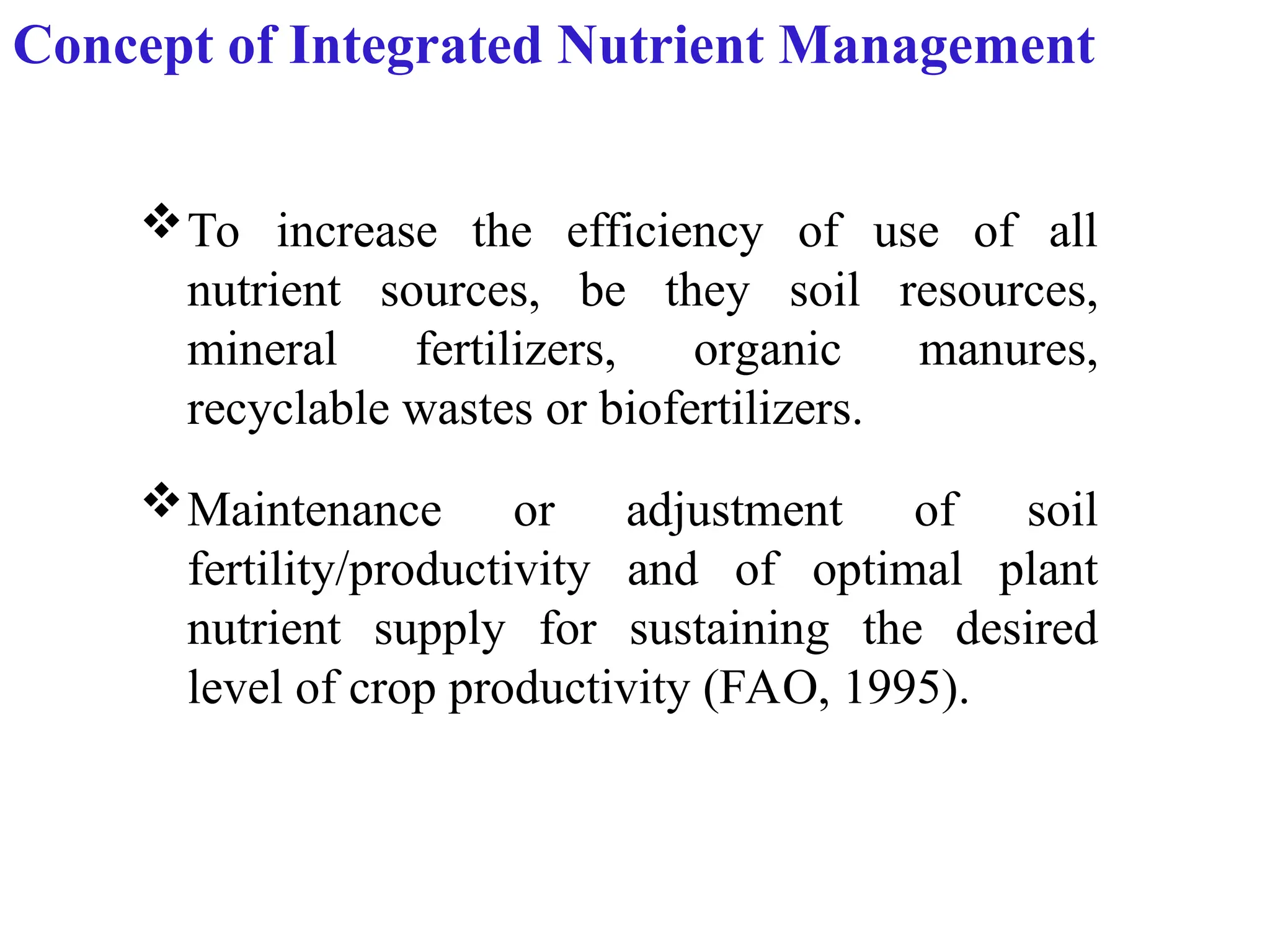 INutrientManagementbyDr.AnilKumarSinghRG.ppt