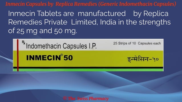 Inmecin Capsules by Replica Remedies (Generic Indomethacin Capsules) | PPT