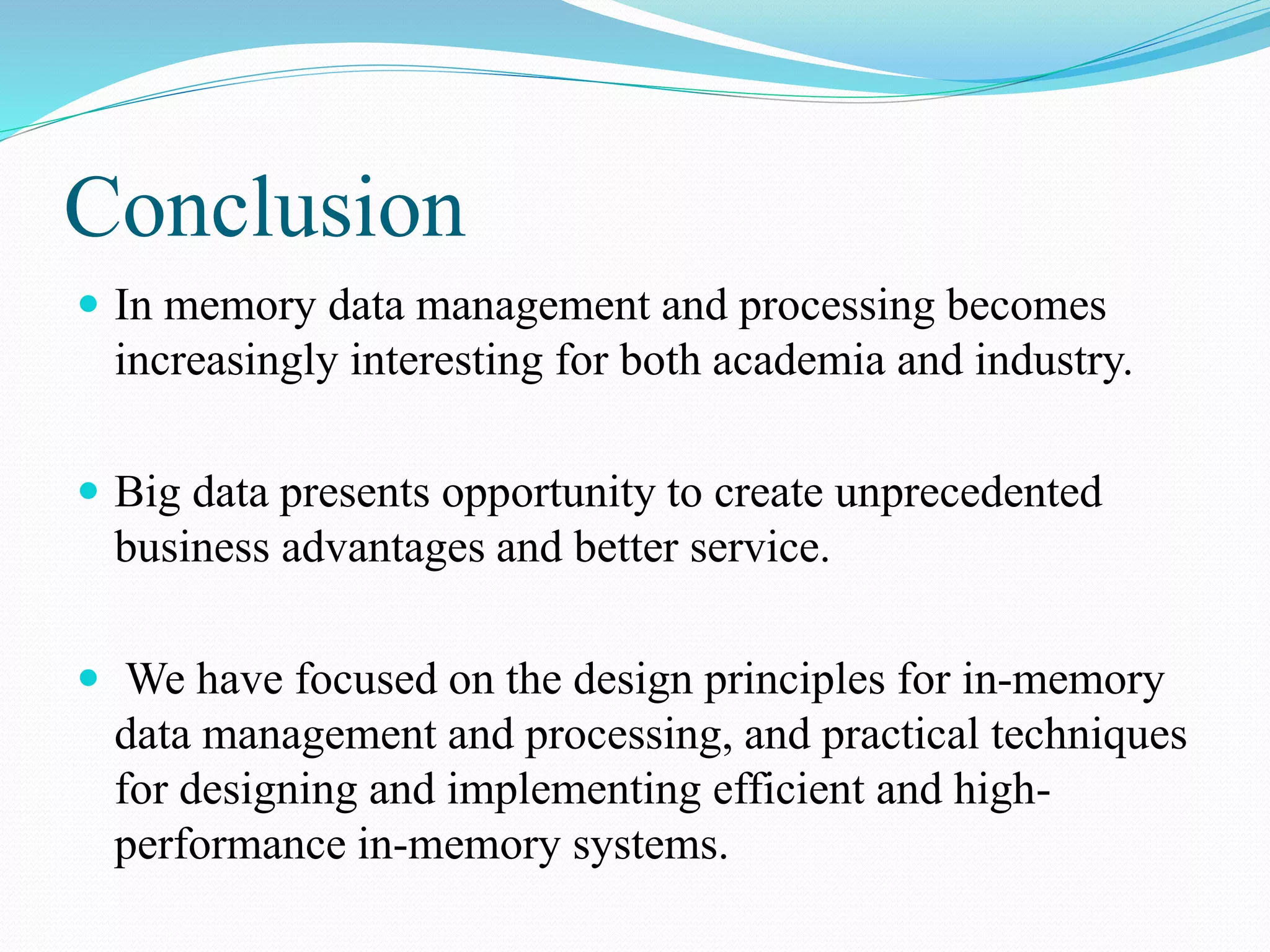 In memory big data management and processing | PPTX