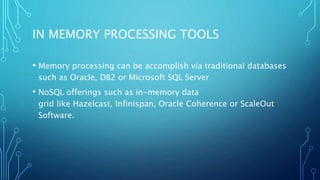 In memory cloud computing | PPTX | Databases | Computer Software and Applications