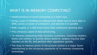 In memory cloud computing | PPTX