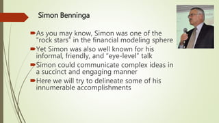 In memory of Simon Benninga | PPTX