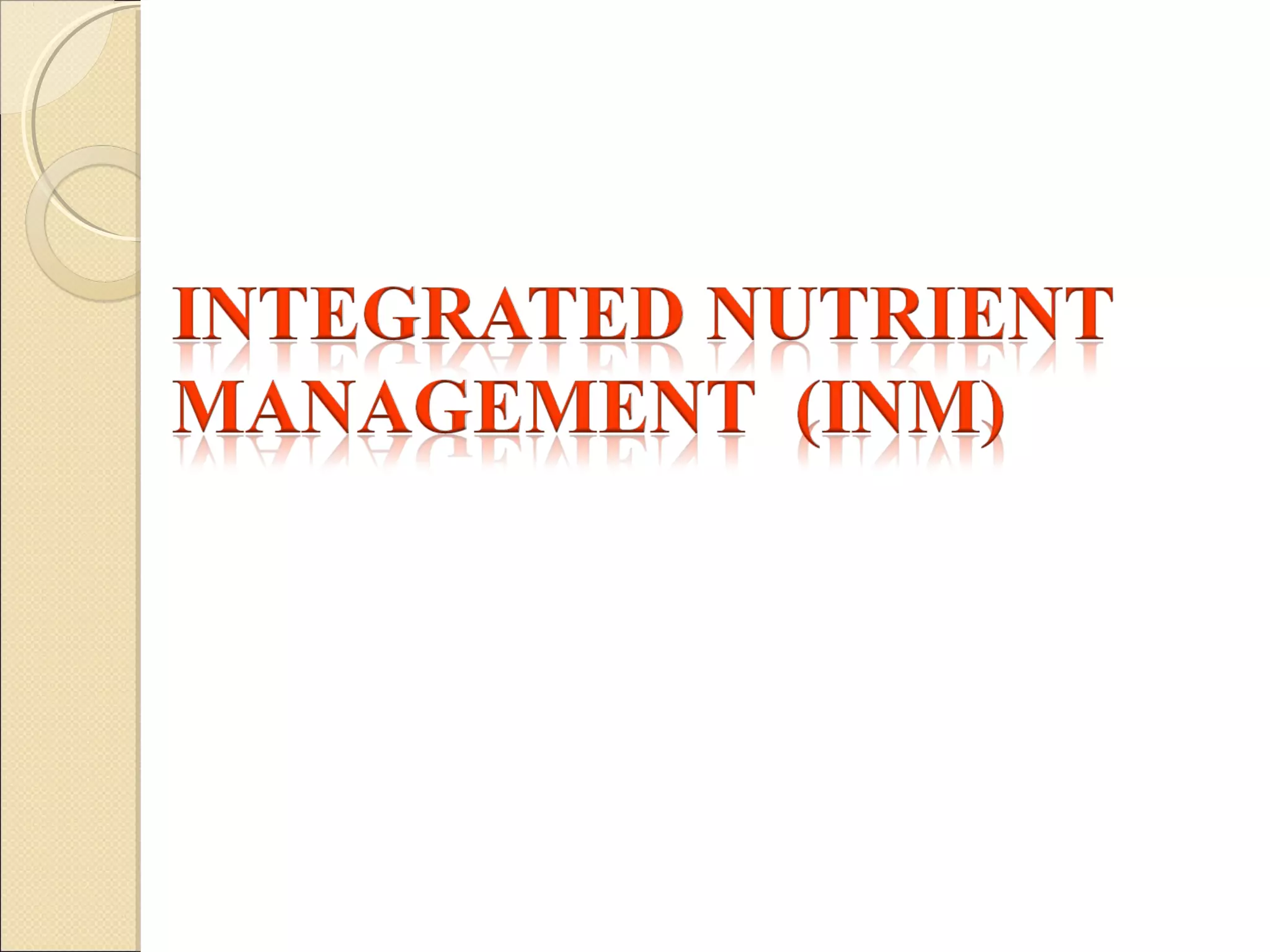 Inm in horticulture | PPT