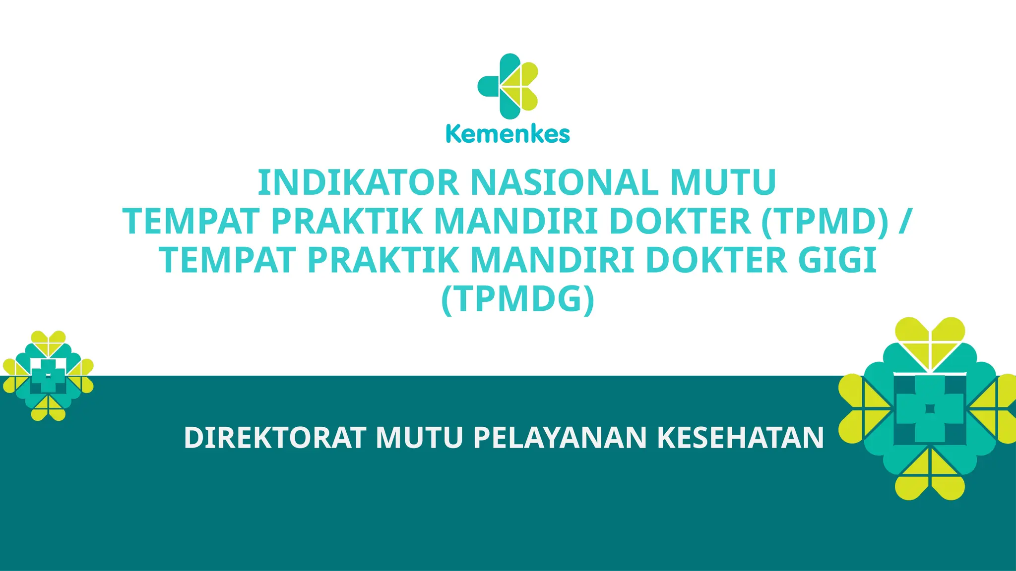 Indikator nasional mutu TPMD dan TPMDG.pptx
