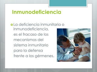 Inmunodeficiencia | PPTX