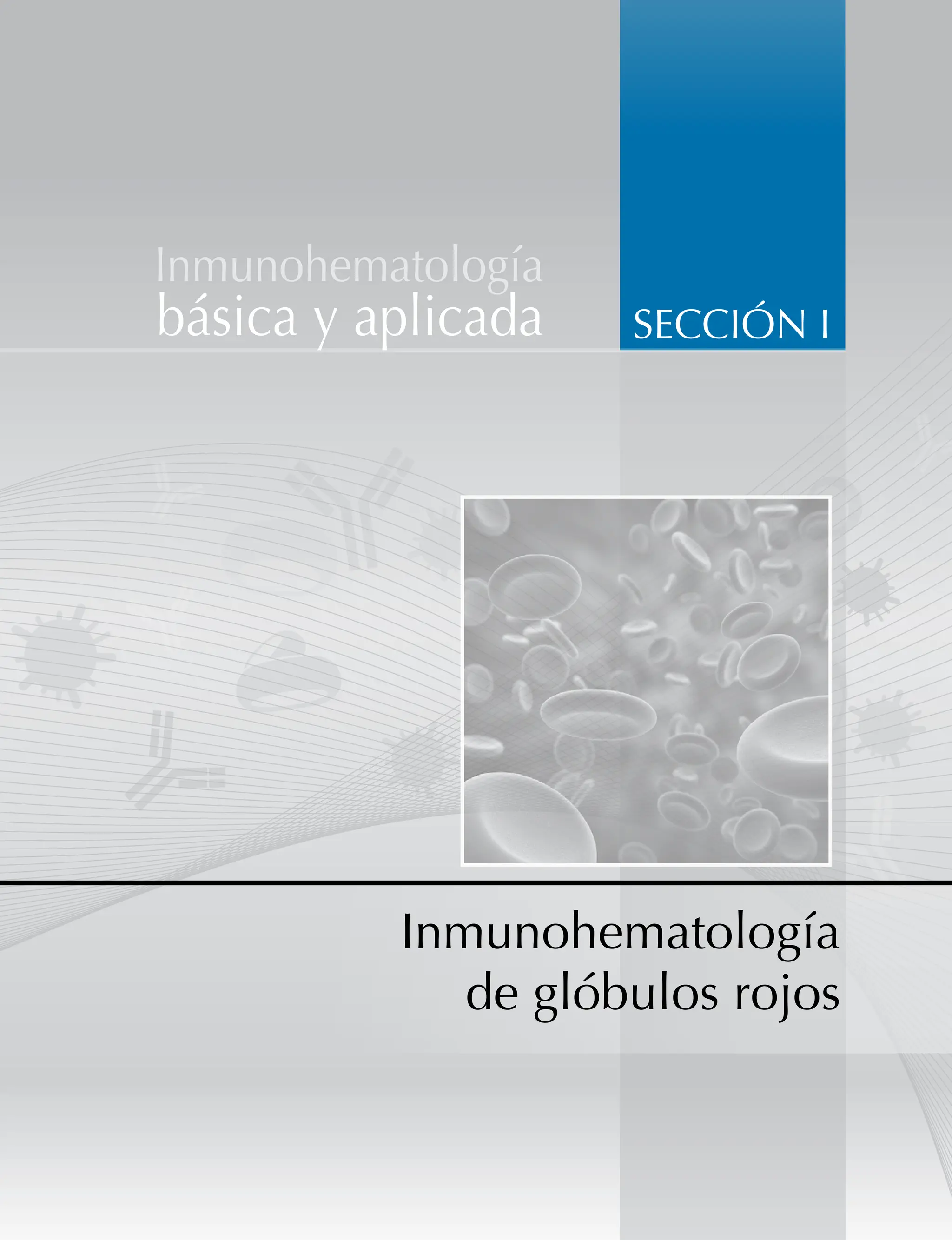 inmunohematologia-banco de sangre-básica y aplicada | PDF
