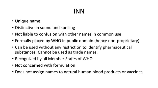 International Non Proprietary Name Nomenclature | PPTX | Genetics | Science