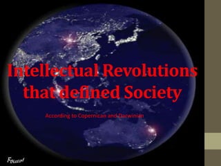 Innah intellectual-revolutions-that-defined-society (1) | PPTX
