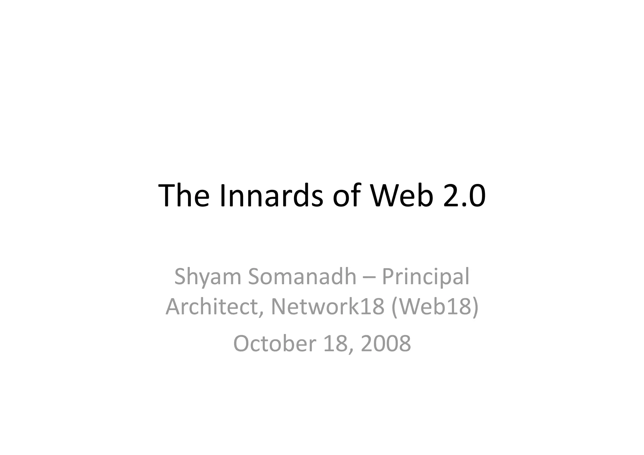 Innards of Web2.0 | PPT