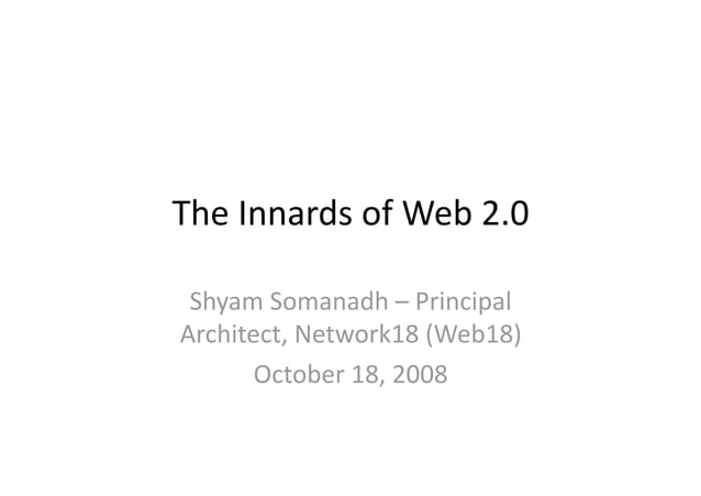 Innards of Web2.0 | PPT