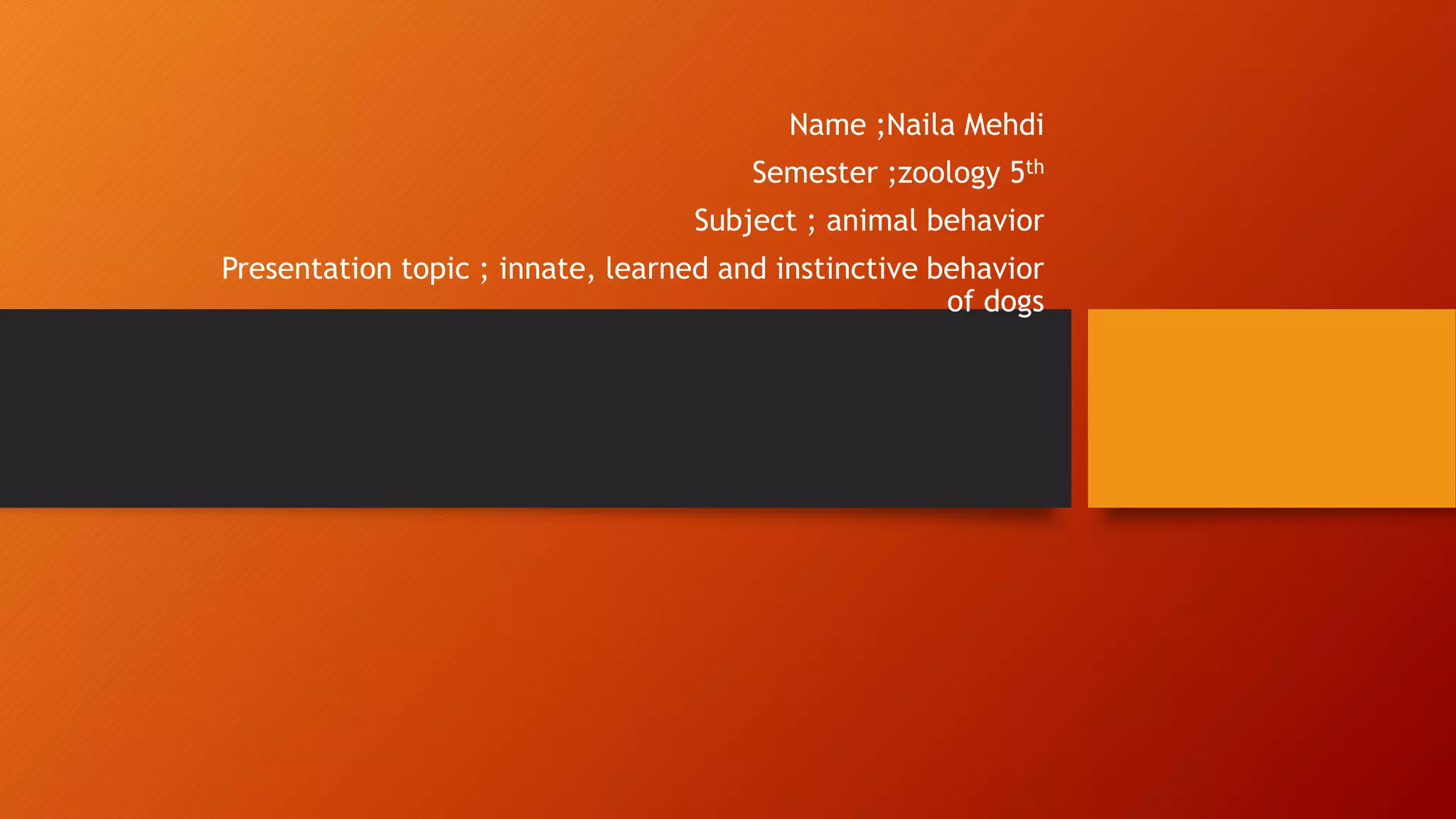 Innate and instinctive behavior of dogs | PPTX