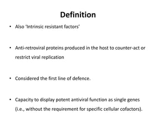 Innate immune restriction factors to Retroviruses final2.ppt