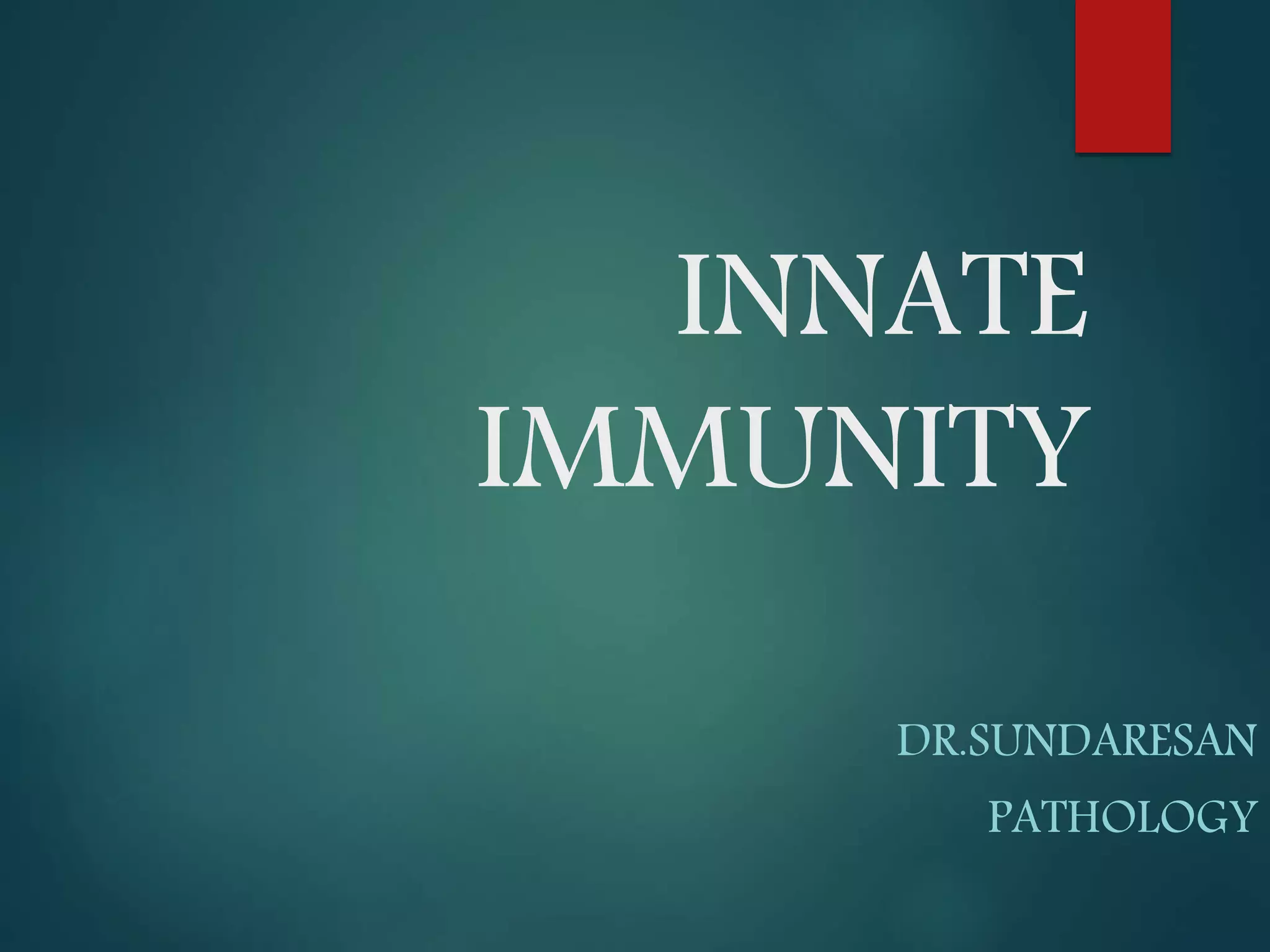 Innate immunity | PPT