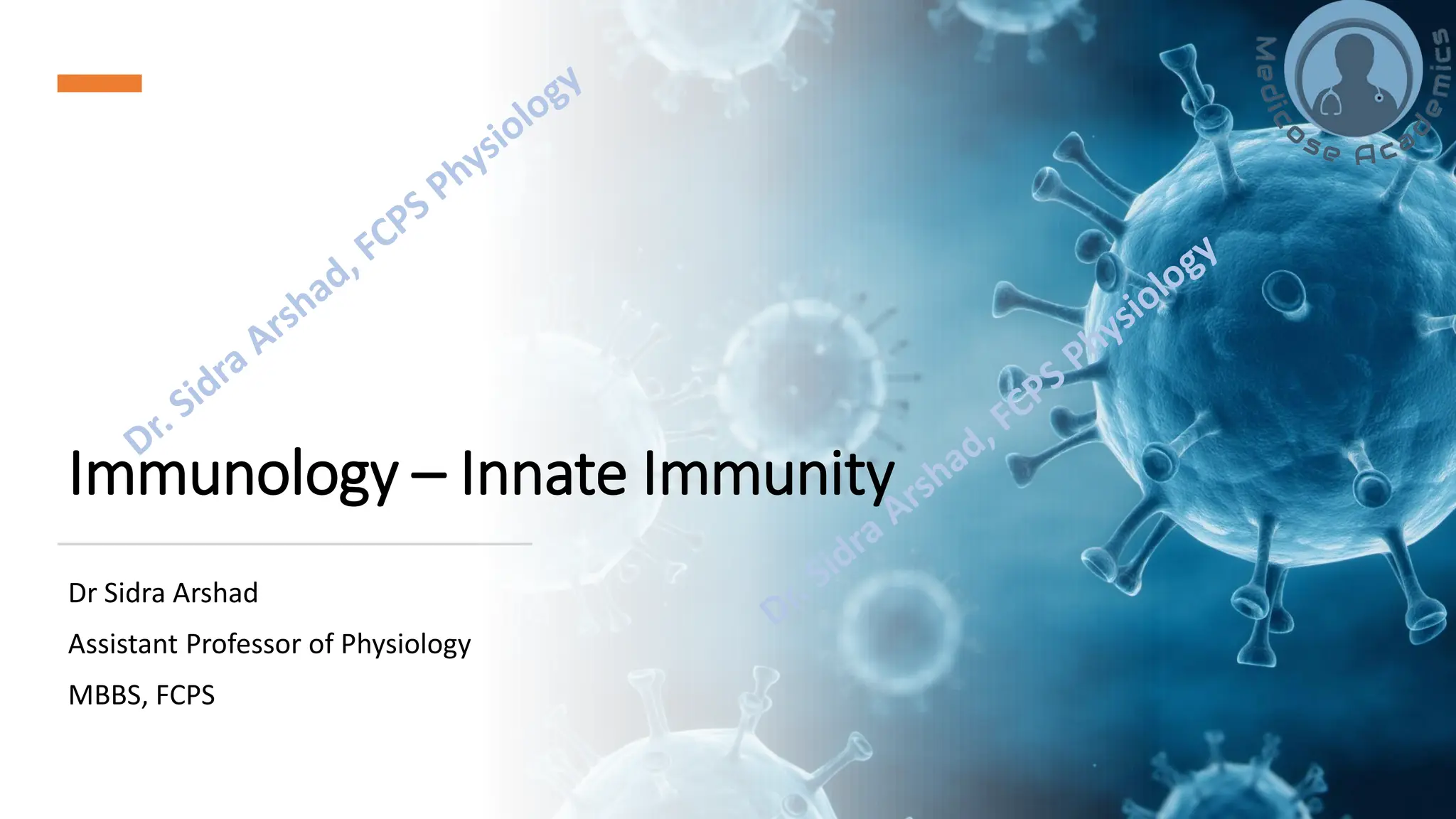 Physiology of Defense System - The Innate Immunity | PDF