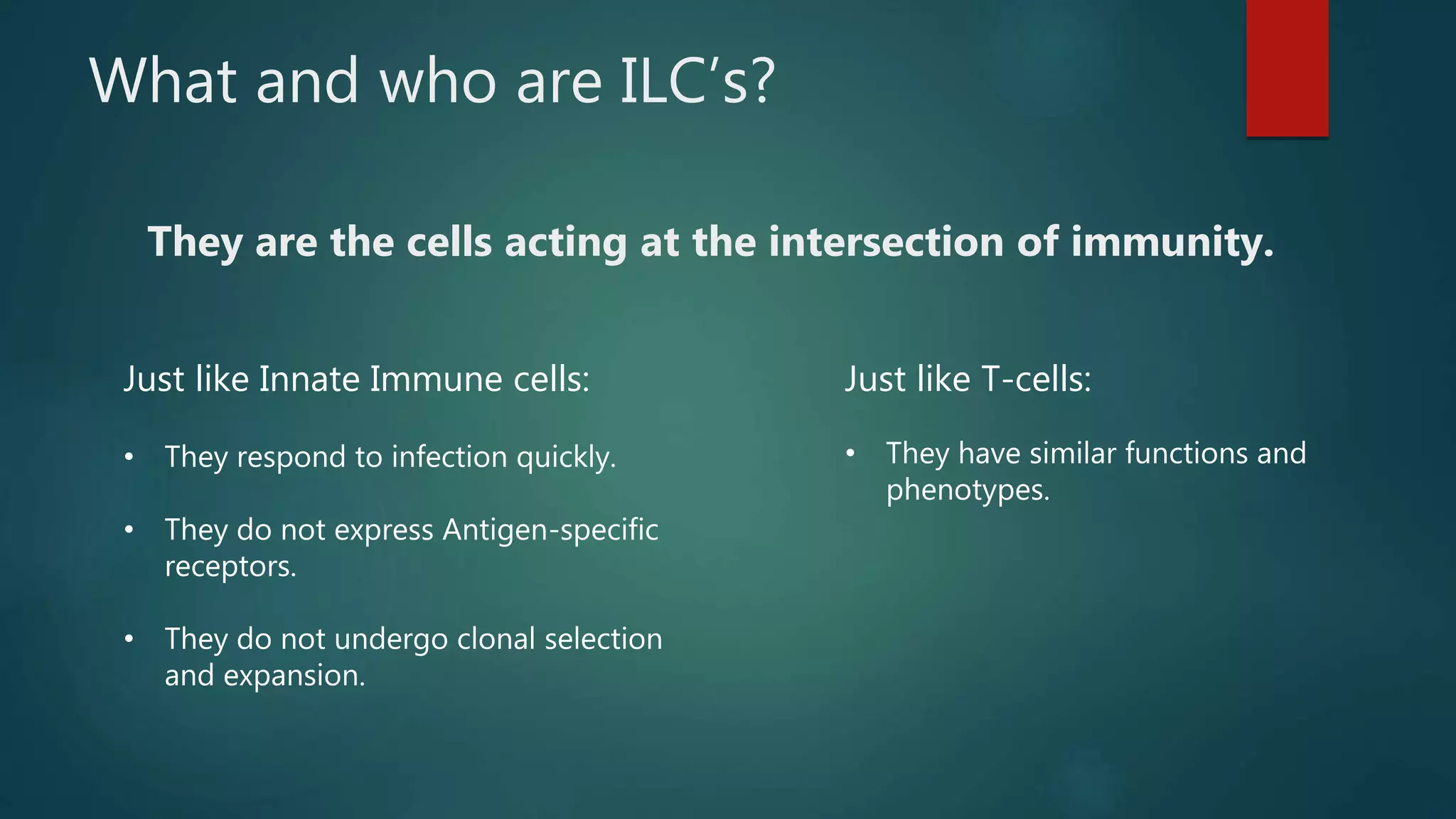 Innate lymphoid cells | PPTX