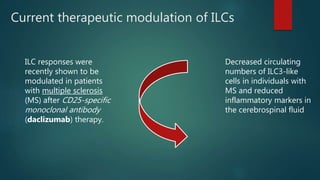 Innate lymphoid cells | PPTX