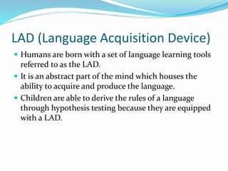 Innateness theory of language acquisition | PPTX