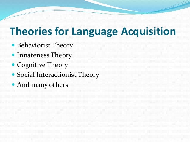 Innateness theory of language acquisition
