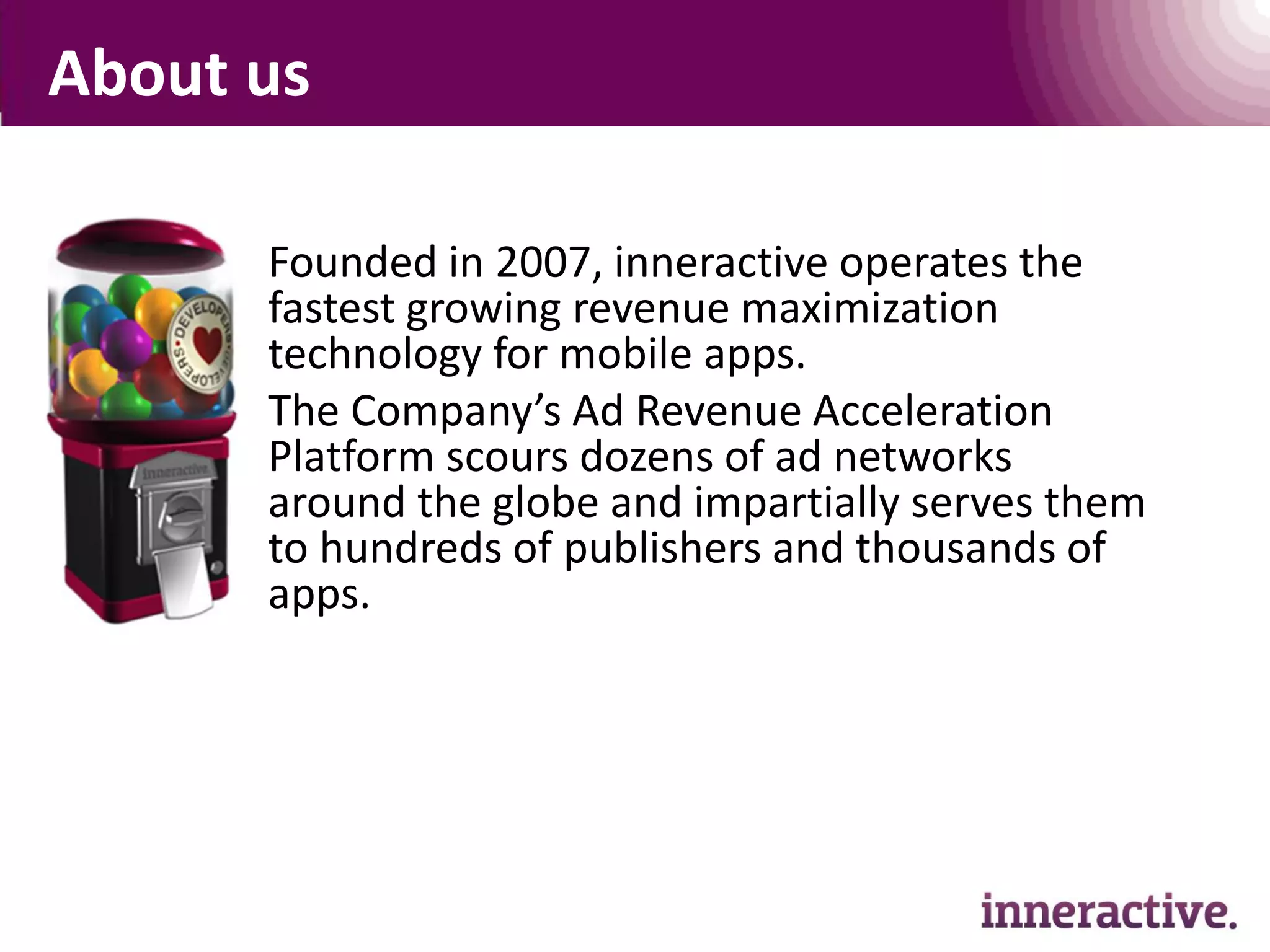 Inneractive For Developers | PPT