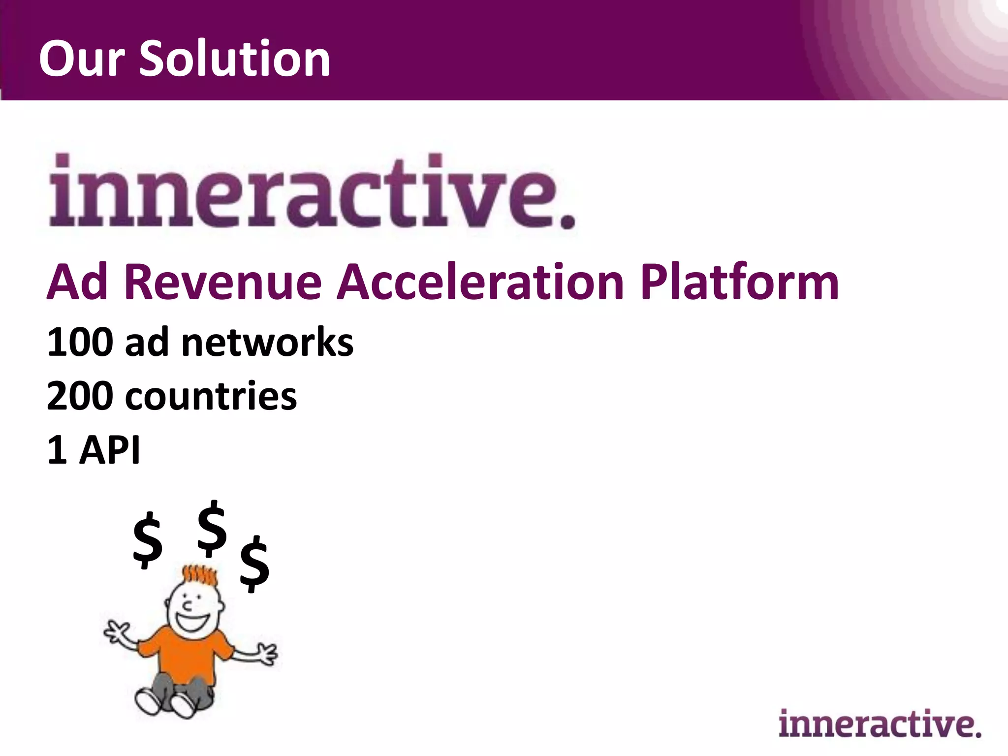 Inneractive For Developers | PPT